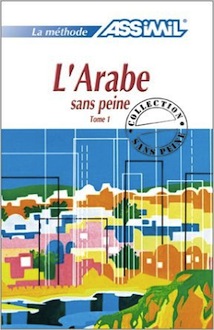 Assimil. L'Arabe sans peine - Araba Fenice - Centro studi sulle culture ...